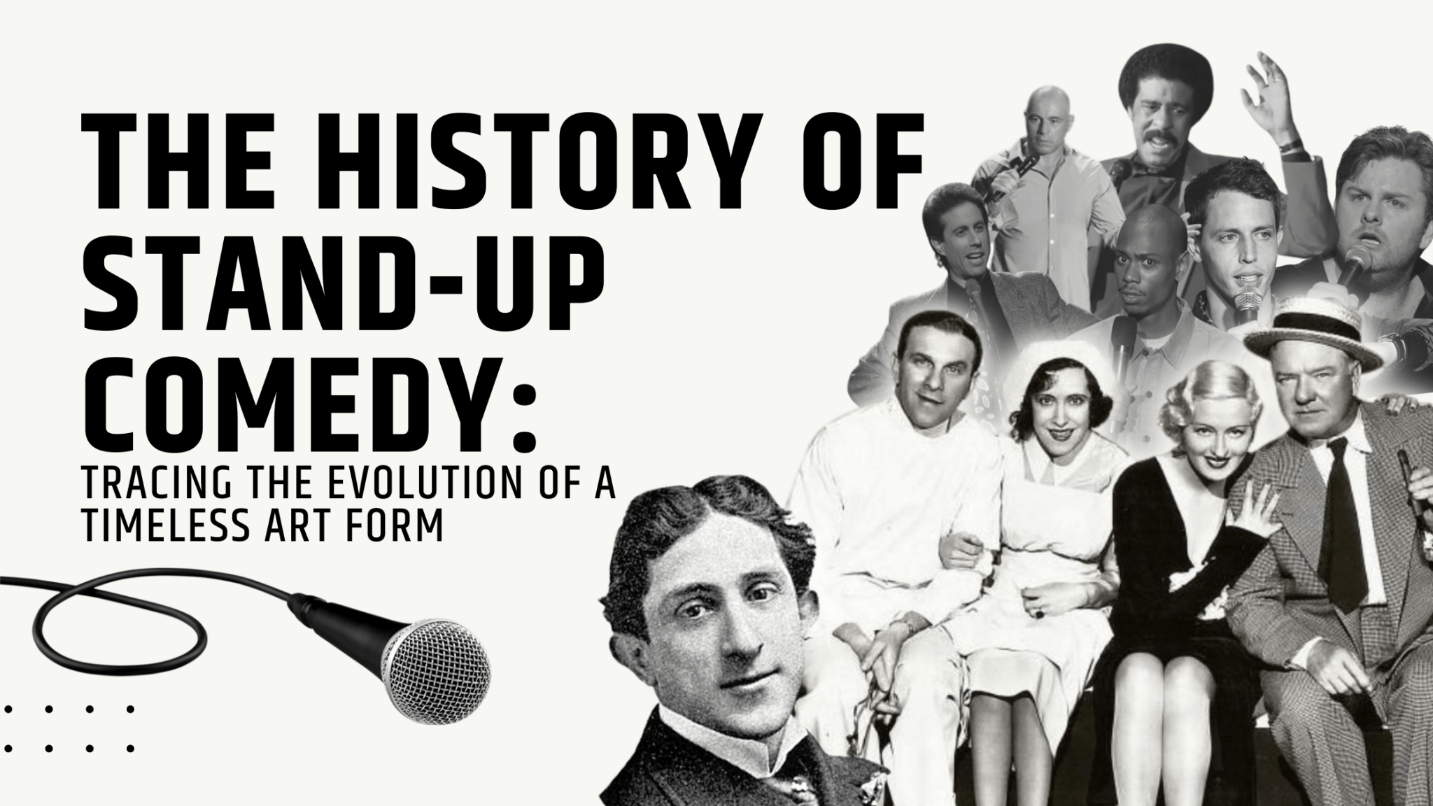 The History of Stand-Up Comedy